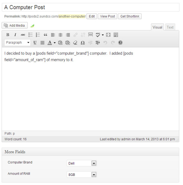Single Field and Template Shortcodes in a Pods Extended WordPress Post ...